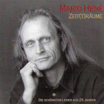 Zeit(t)räume: Die schönsten Lieder aus 25 Jahren by Mario Hené ...