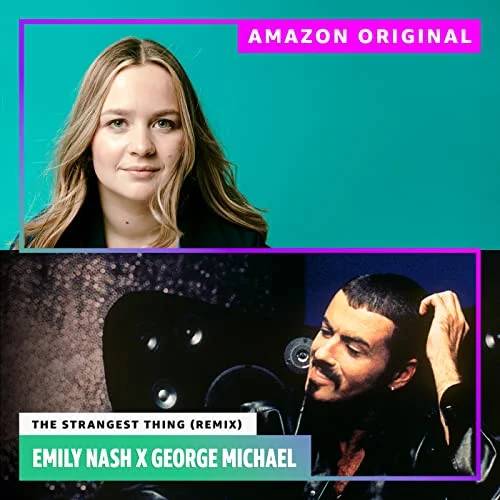 The Strangest Thing by Emily Nash & George Michael (Single): Reviews ...