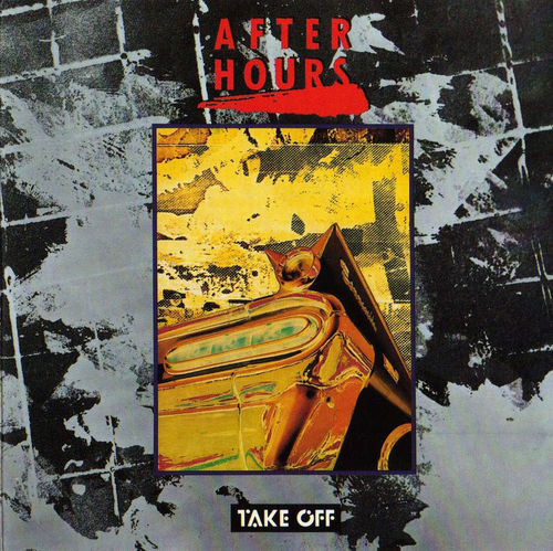 Take Off by After Hours (Album; Ariola; 258 889-2): Reviews, Ratings ...