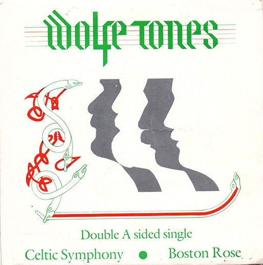 Celtic Symphony / Boston Rose by Wolfe Tones (Single, Celtic Rock ...