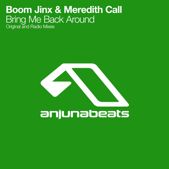 Bring Me Back Around by Boom Jinx & Meredith Call (Single, Vocal Trance ...