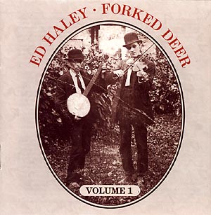 Forked Deer by Ed Haley (Album, Old-Time): Reviews, Ratings, Credits ...