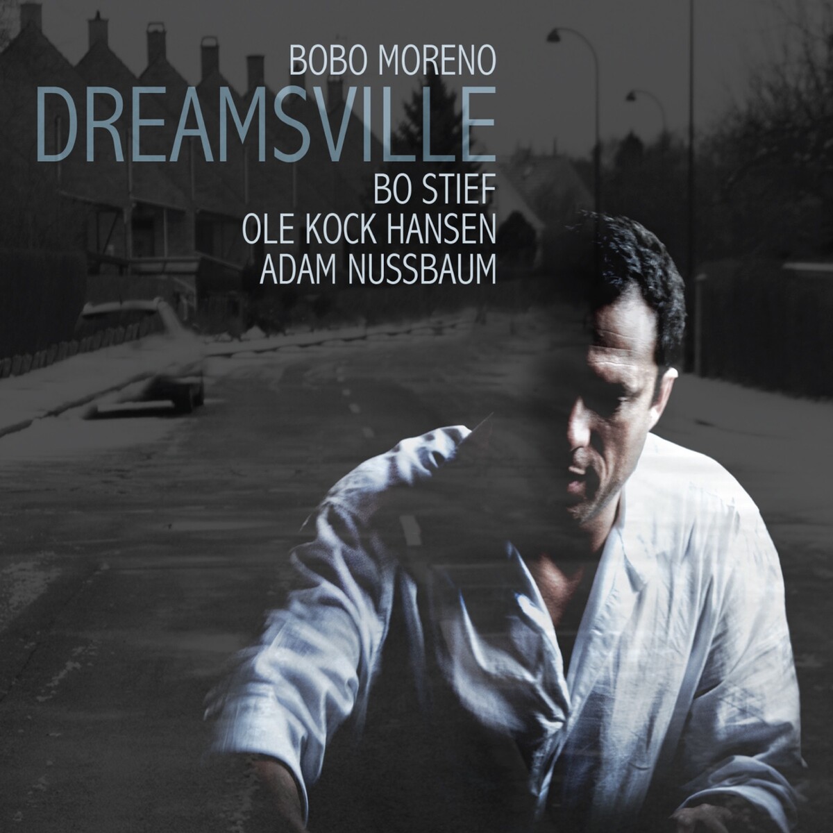 Dreamsville by Bobo Moreno, Bo Stief, Ole Kock Hansen & Adam Nussbaum ...