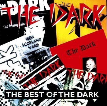 The Best of The Dark by The Dark (Compilation, Punk Rock): Reviews ...