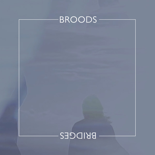 Bridges by BROODS (Single, Synthpop): Reviews, Ratings, Credits, Song ...