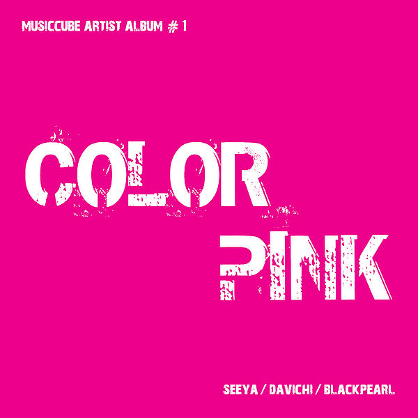 Color Pink by SeeYa, 다비치 [Davichi] & Black Pearl (Single, K-Pop ...