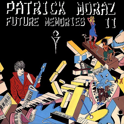 Future Memories II by Patrick Moraz (Album; Time Wave; IDVP009CD): Reviews, Ratings, Credits ...