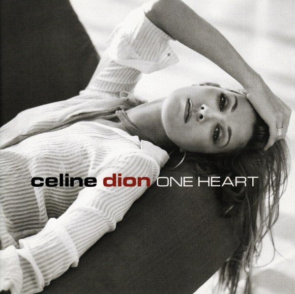One Heart by Céline Dion (Album; Columbia; 510877 2): Reviews, Ratings ...