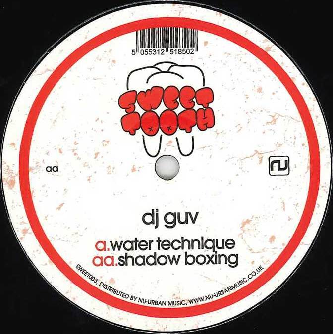 Water Technique / Shadow Boxing by DJ Guv (Single; SWEET003): Reviews ...