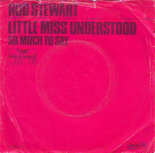 Little Miss Understood / So Much to Say by Rod Stewart (Single ...