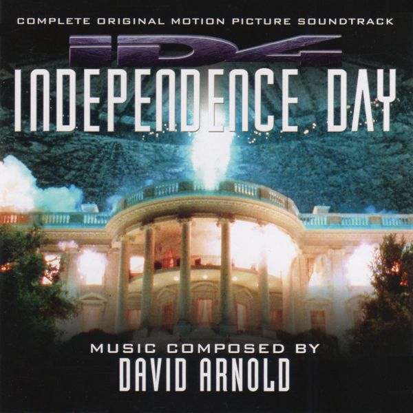 Independence Day by David Arnold (Album; La-La Land; LLLCD 1113 ...