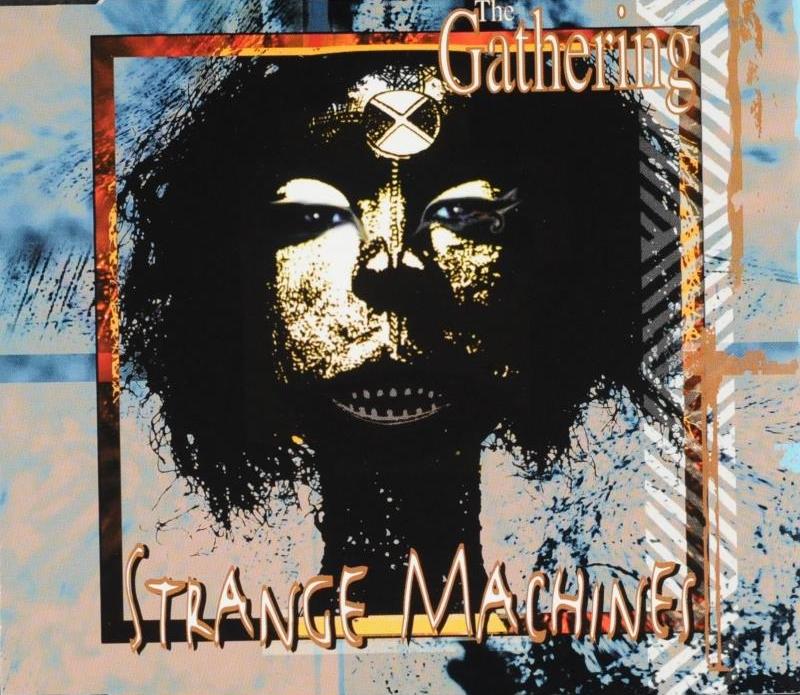 Strange Machines by The Gathering (Single, Gothic Metal): Reviews ...