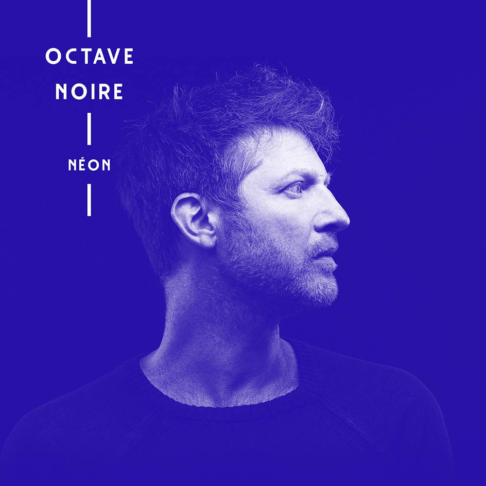 Néon by Octave Noire (Album, Electropop): Reviews, Ratings, Credits ...