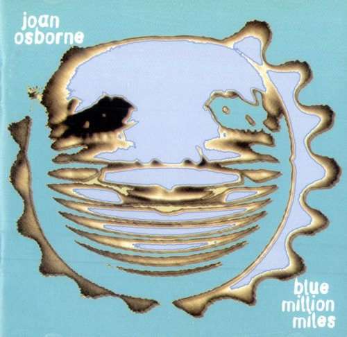 Blue Million Miles by Joan Osborne (EP): Reviews, Ratings, Credits ...