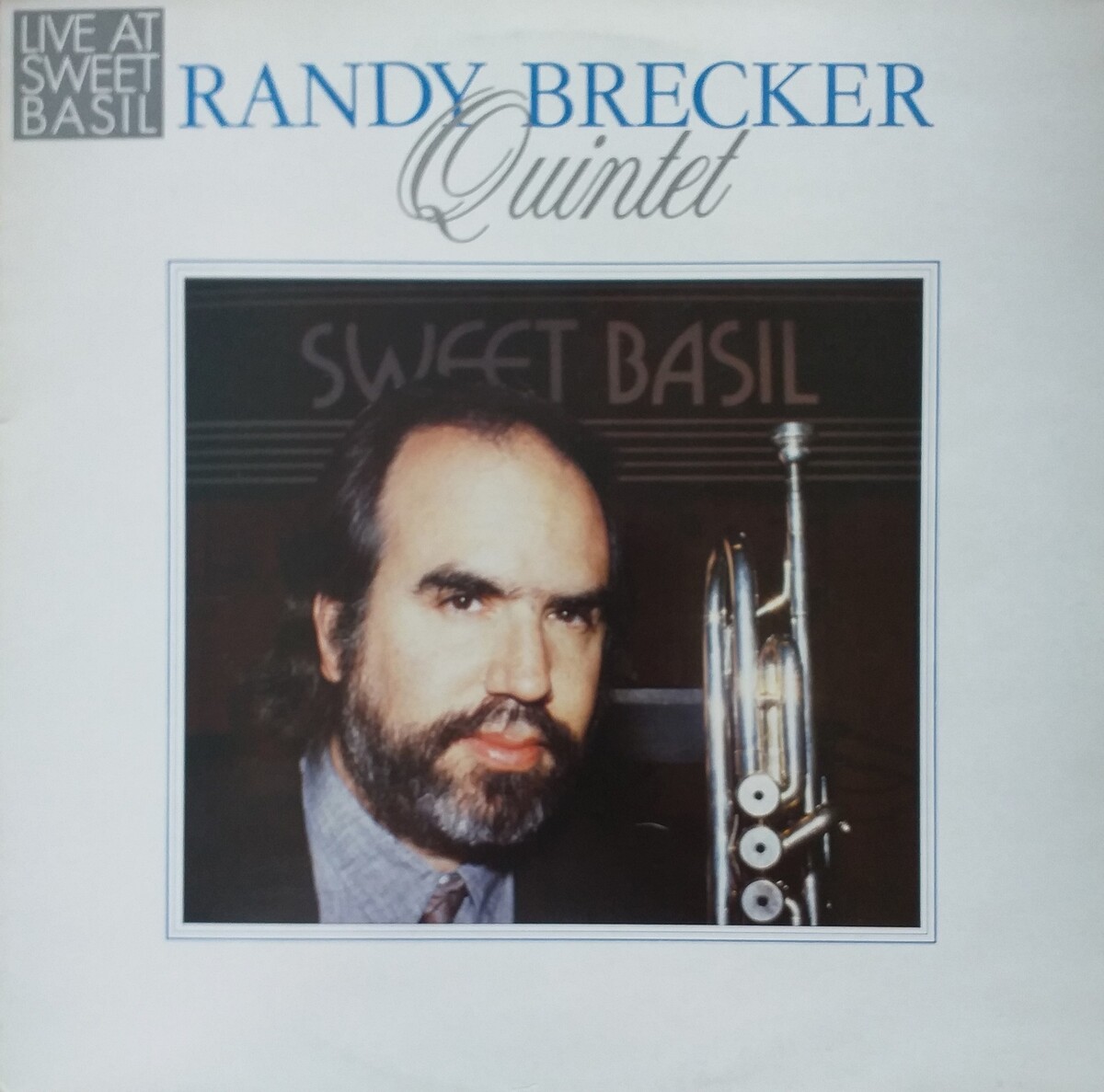 Live at Sweet Basil by Randy Brecker (Album; Sonet; SNTF 1011): Reviews, Ratings, Credits, Song ...
