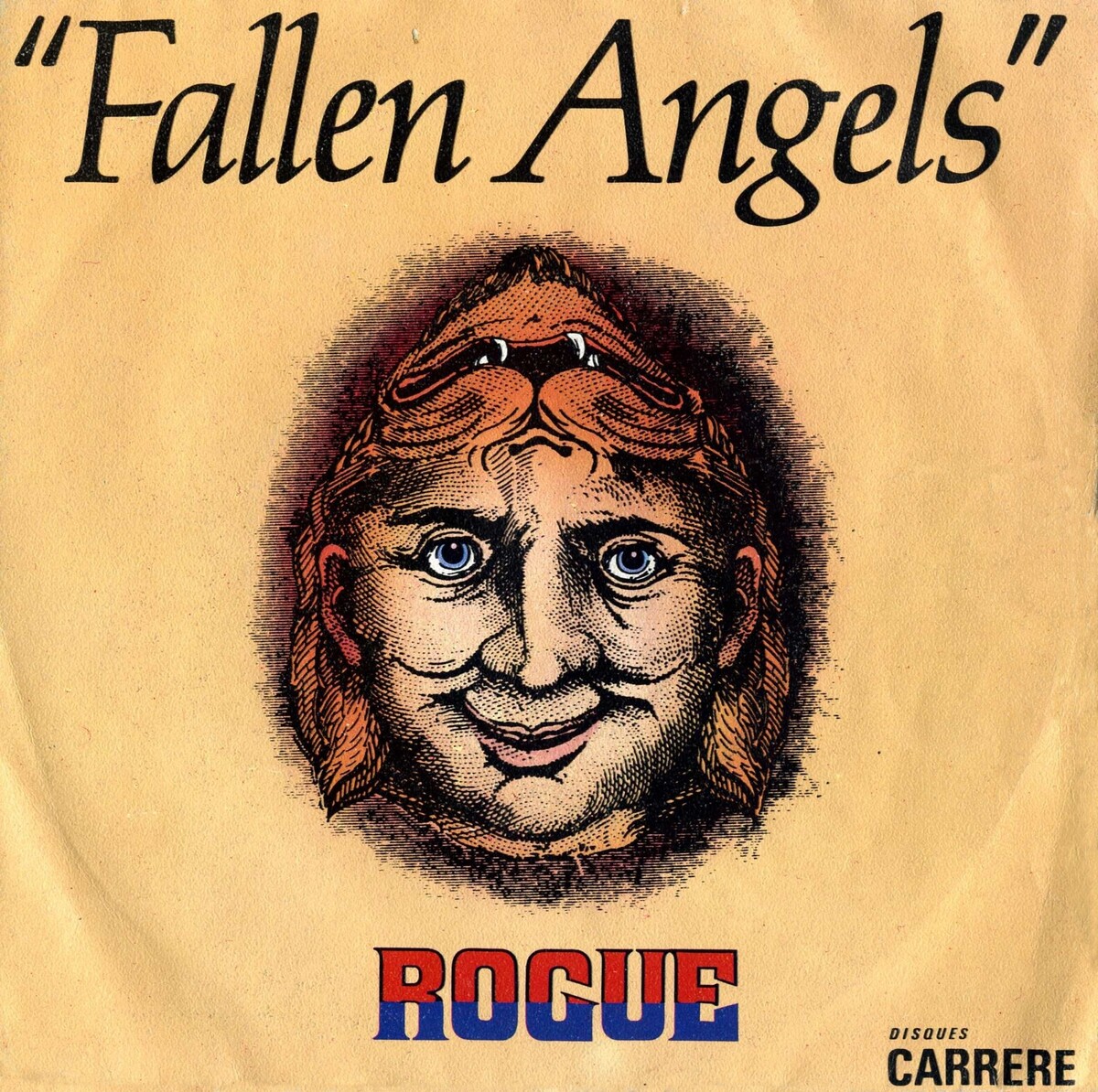 Fallen Angels / We Could Use a Little Rain by Rogue (Single; Carrère ...