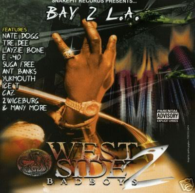 Bay 2 L.A.: West Side Badboys 2 by Various Artists (Compilation ...