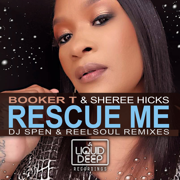 Rescue Me by Booker T & Sheree Hicks (Single): Reviews, Ratings, Credits, Song list - Rate Your ...