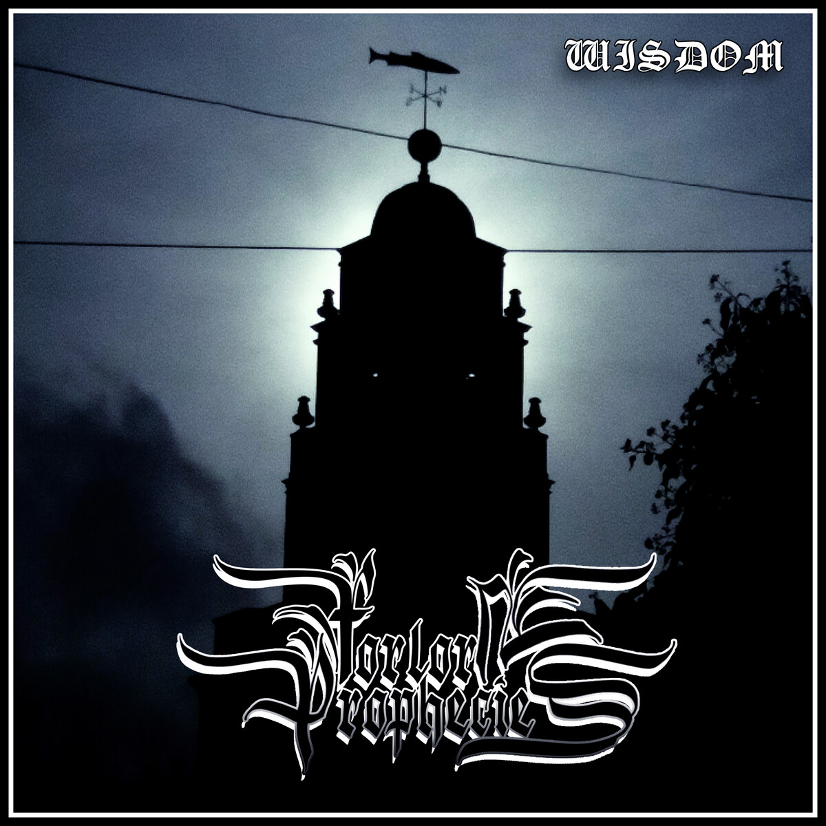 Wisdom (First Version) by Forlorn Prophecies (Single; n/a; n/a ...