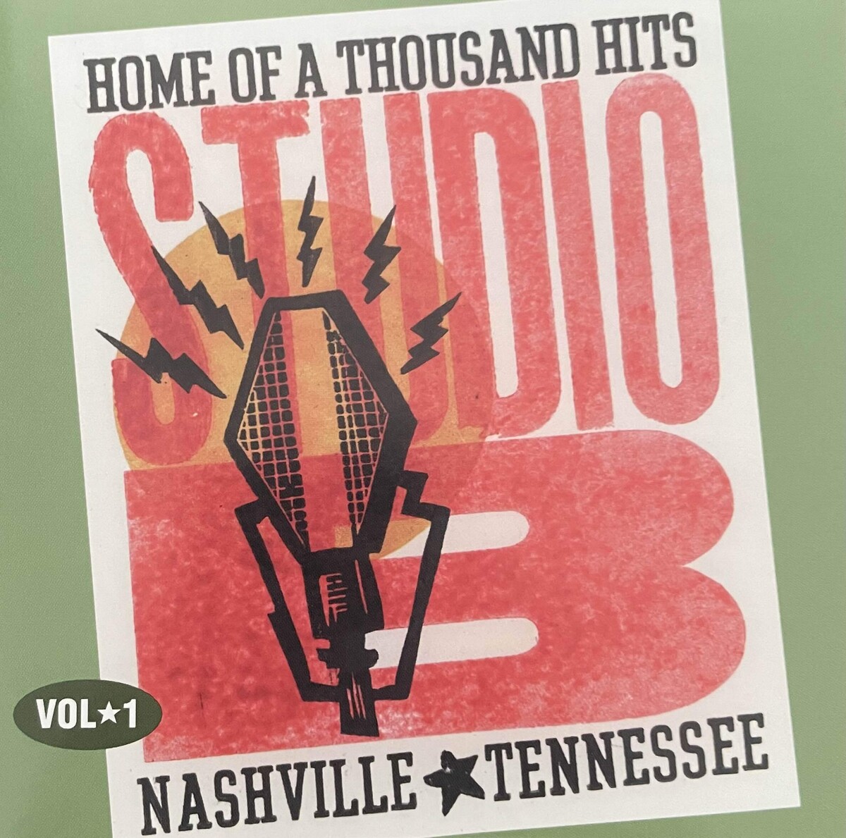 Studio B ★ Home of a Thousand Hits: Volume 1 by Various Artists ...