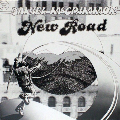 New Road by Dan McCrimmon (Album): Reviews, Ratings, Credits, Song list ...