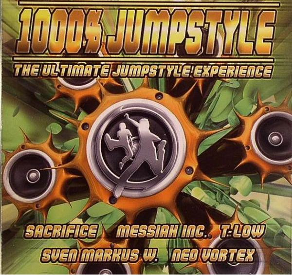 1000% Jumpstyle: The Ultimate Jumpstyle Experience by Various Artists ...