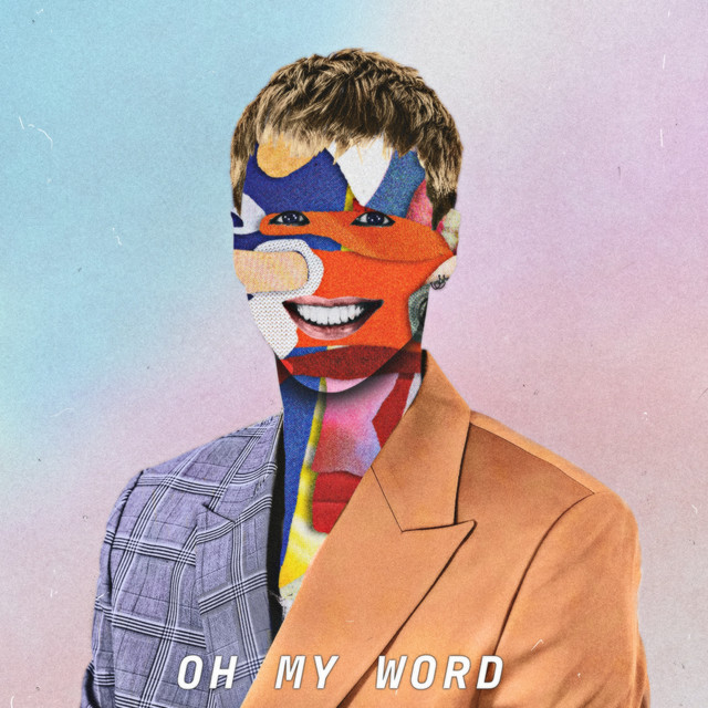 Oh My Word by Havelock (Single): Reviews, Ratings, Credits, Song list ...