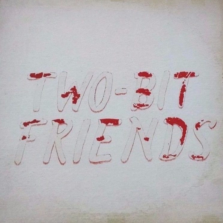 Two-Bit Friends Albums: songs, discography, biography, and listening ...