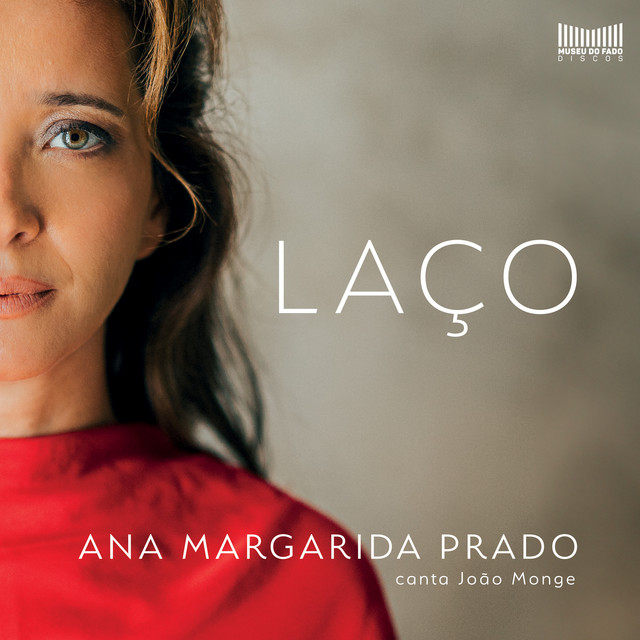 Laço By Ana Margarida Prado Album Fado Reviews Ratings Credits