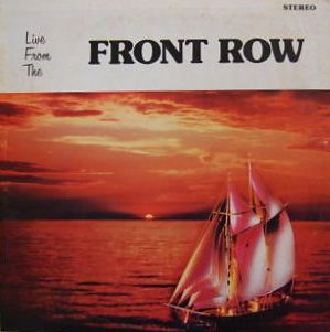 Live From the Front Row by Front Row (Album): Reviews, Ratings, Credits ...