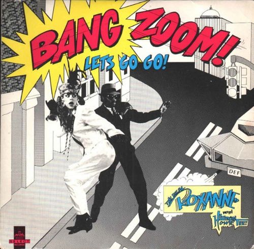 (Bang Zoom) Let's Go Go / Howie's Teed Off by The Real Roxanne with ...