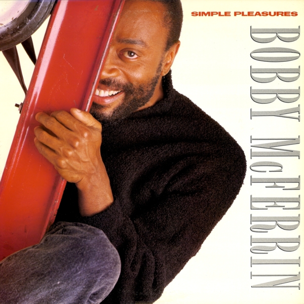 Reviews of Simple Pleasures by Bobby McFerrin (Album, A cappella ...