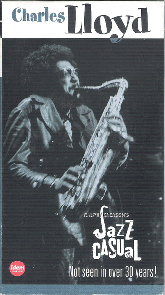 Ralph Gleason's Jazz Casual by Charles Lloyd (Video; IVHS213): Reviews, Ratings, Credits, Song ...