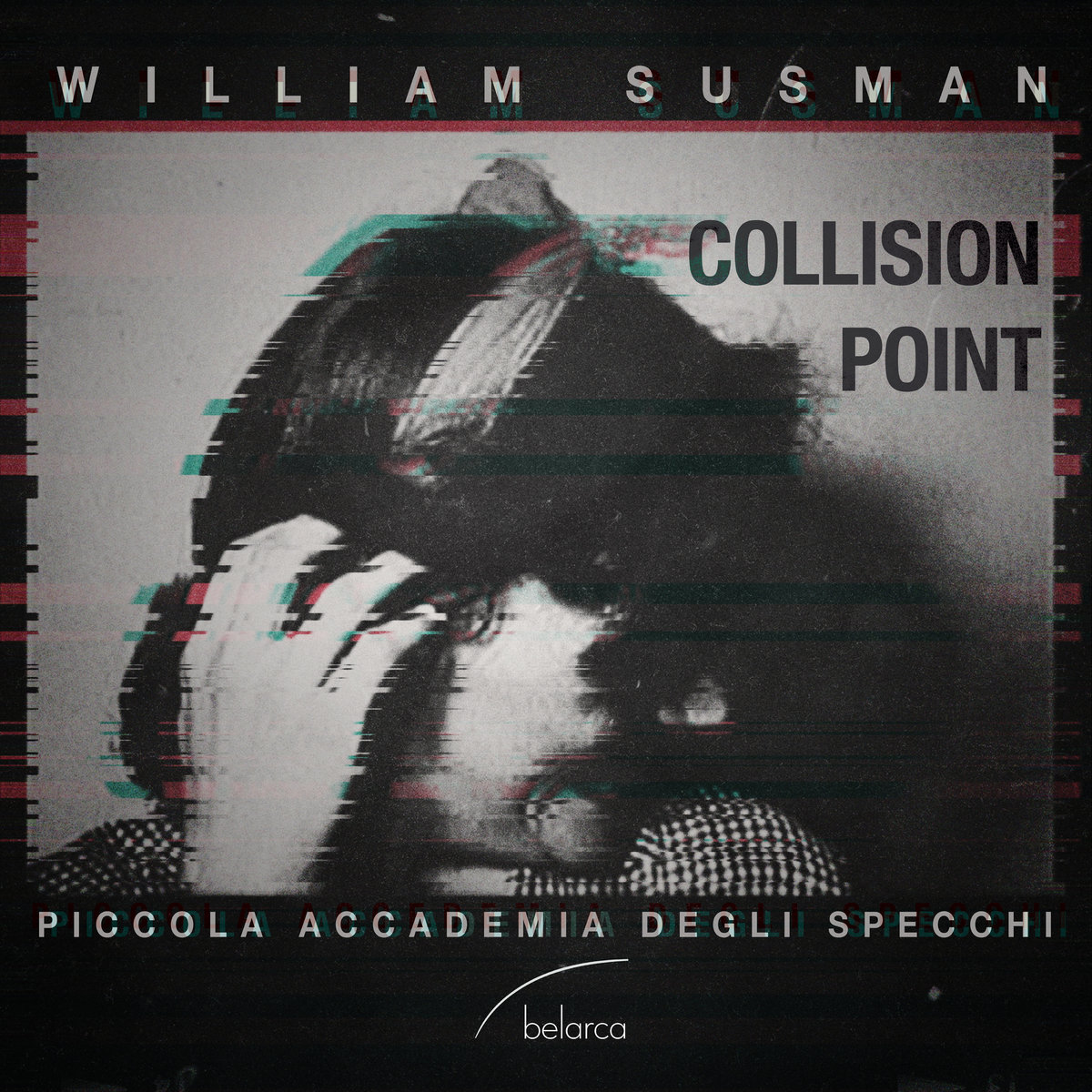 Collision Point by William Susman (Album): Reviews, Ratings, Credits ...