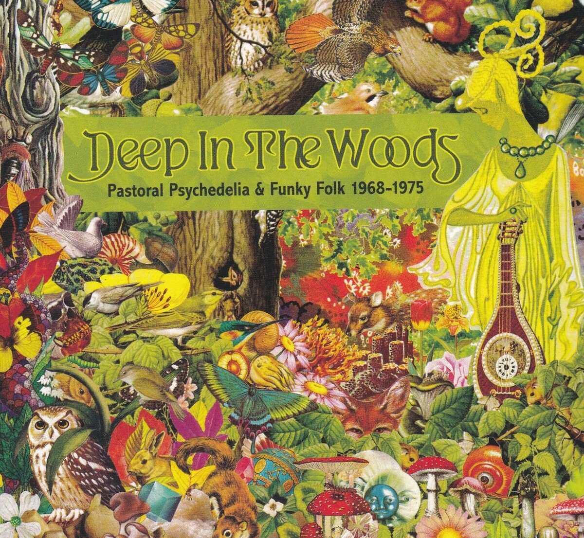 Deep in the Woods: Pastoral Psychedelia & Funky Folk 1968-1975 by Various Artists (Compilation ...