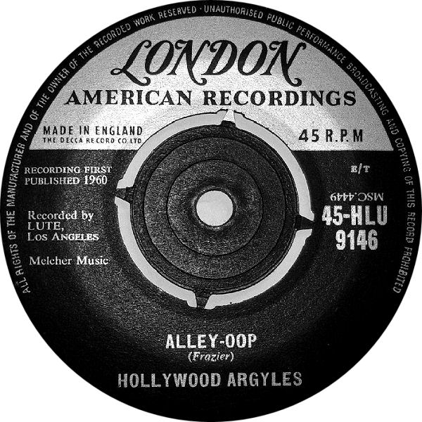 Alley-Oop / Sho' Know a Lot About Love by The Hollywood Argyles (Single ...