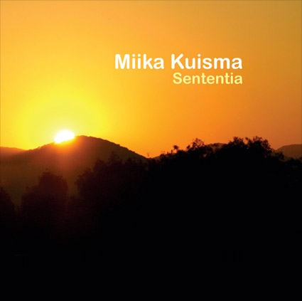 Sententia by Miika Kuisma (Album): Reviews, Ratings, Credits, Song list ...