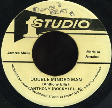 Double Minded Man / Double Minded Version by Anthony (Rocky) Ellis ...