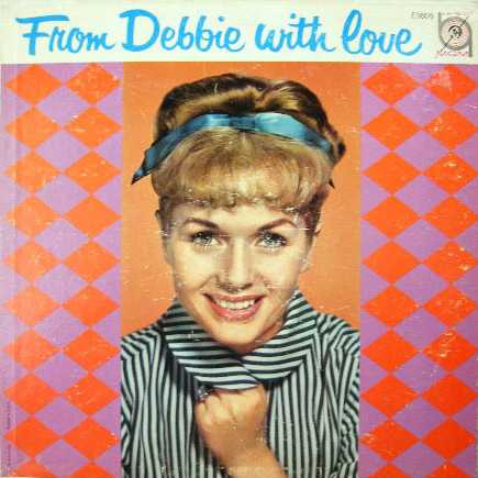 From Debbie With Love by Debbie Reynolds (Album; MGM; E 3806): Reviews, Ratings, Credits, Song ...