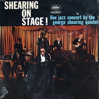 Shearing on Stage! by The George Shearing Quintet (Album, Cool Jazz ...