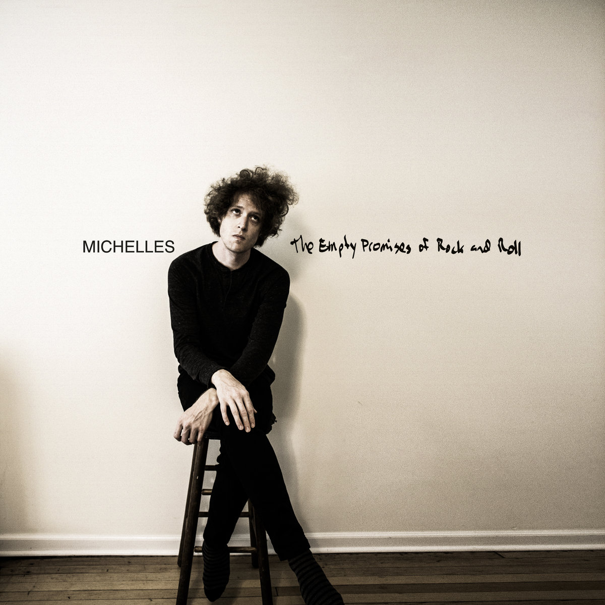 The Empty Promises of Rock and Roll by Michelles (Album): Reviews ...