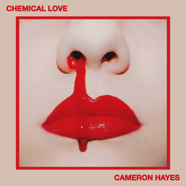 Chemical Love by Cameron Hayes (Single): Reviews, Ratings, Credits ...