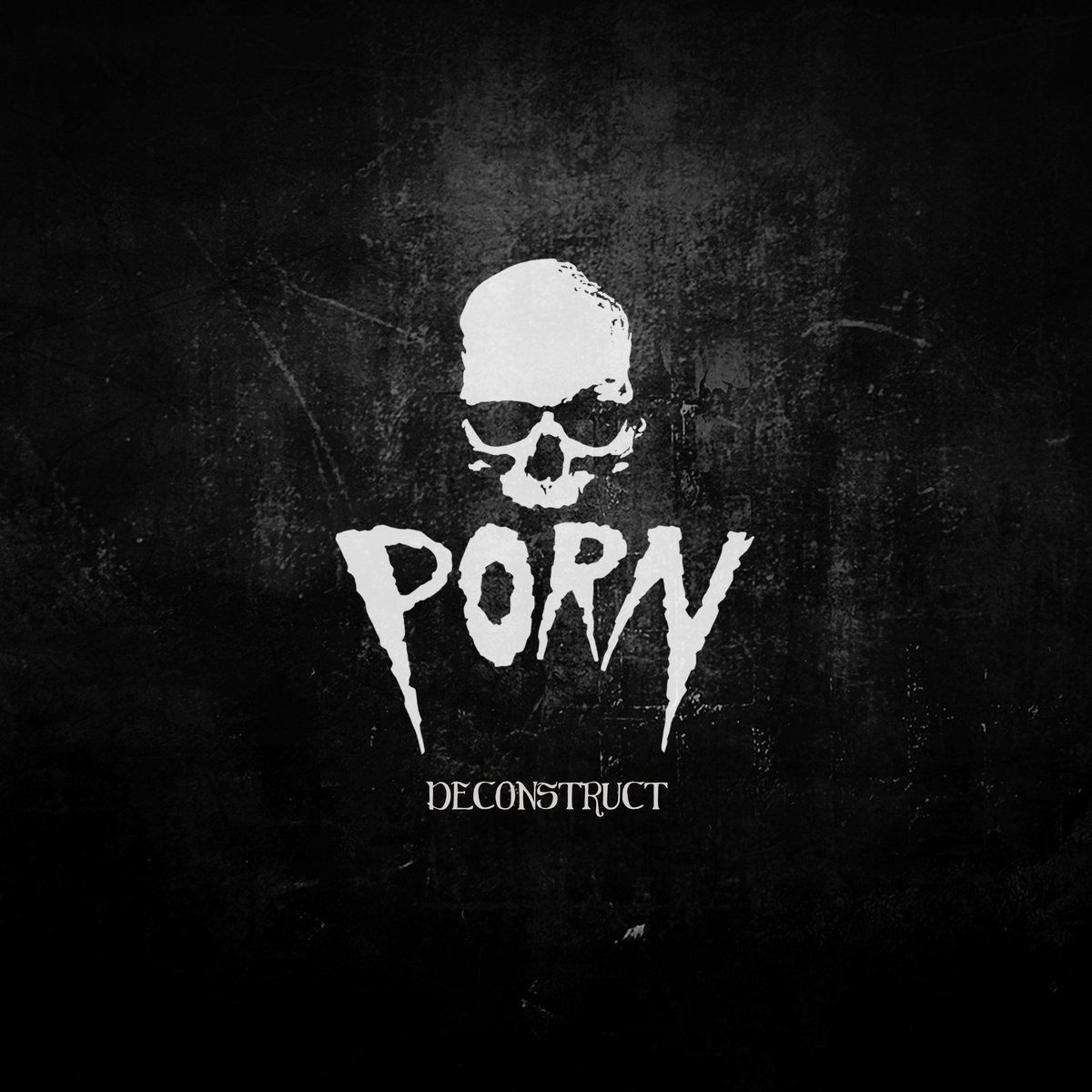 Deconstruct by Porn (Album): Reviews, Ratings, Credits, Song list - Rate Your Music