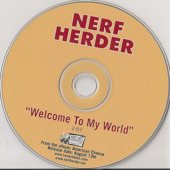 Welcome to My World by Nerf Herder (Single): Reviews, Ratings, Credits, Song list - Rate Your Music