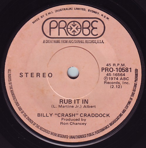 Rub It In / It's Hard to Love a Hungry Worried Man by Billy "Crash ...