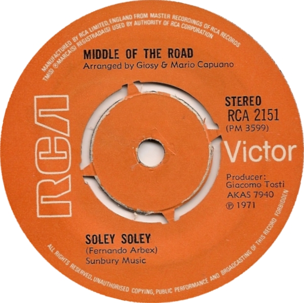 Soley Soley / To Remind Me by Middle of the Road (Single, Bubblegum ...