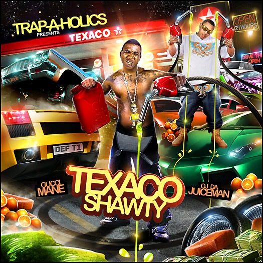 Texaco Shawty by Gucci Mane / OJ da Juiceman (Bootleg, Gangsta Rap ...