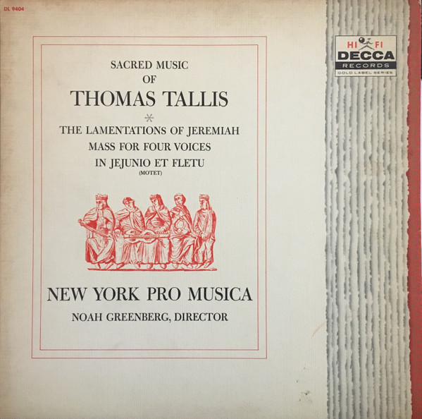 Sacred Music of Thomas Tallis by New York Pro Musica (Album ...
