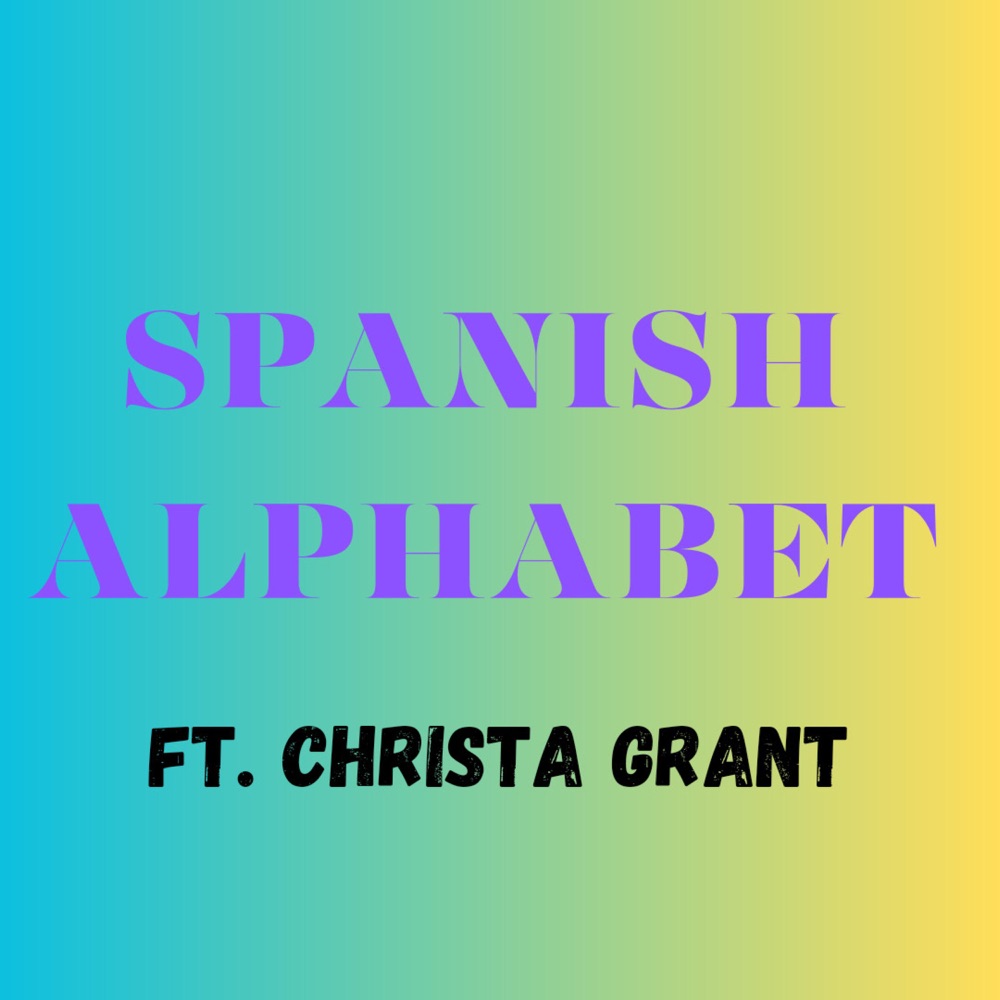 Spanish Alphabet by Jahri's World (Single): Reviews, Ratings, Credits ...