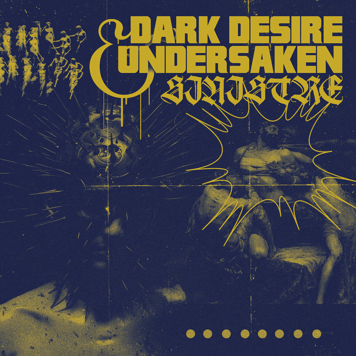 SINISTRE by DARK DESIRE / undersaken (Album): Reviews, Ratings, Credits, Song list - Rate Your Music